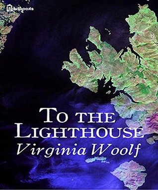 To the Lighthouse (ANNOTATED) by Virginia Woolf | Goodreads