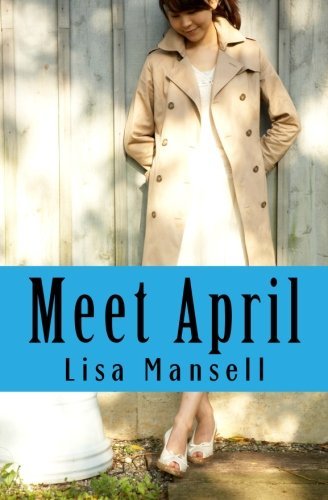 Meet April by Lisa Mansell | Goodreads