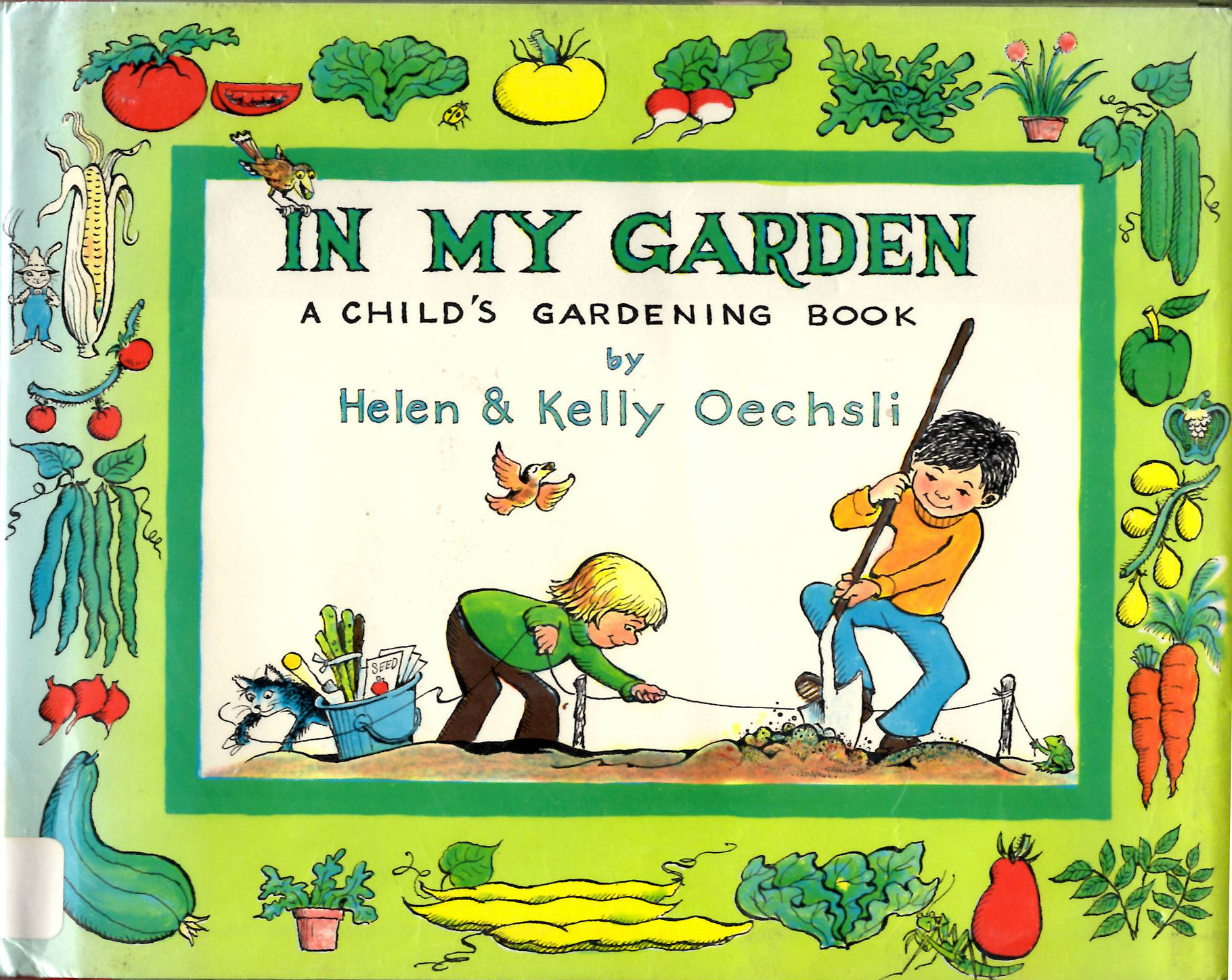 In My Garden A Child's Gardening Book by Helen Oechsli | Goodreads