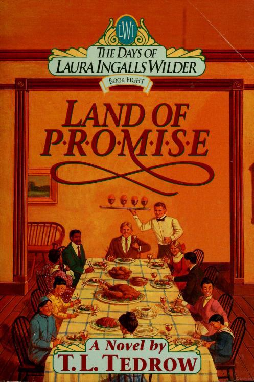 Land of Promise by Thomas L. Tedrow | Goodreads