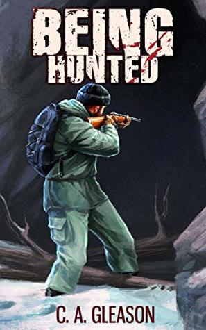 Being Hunted (The Molting, #2) by C.A. Gleason | Goodreads