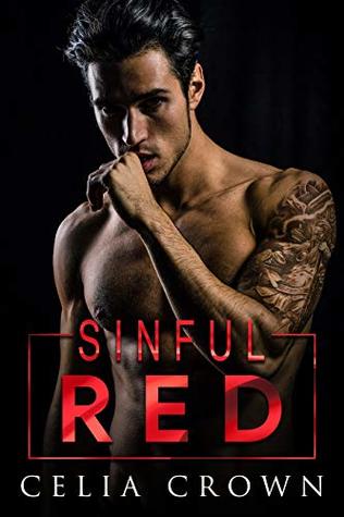 Sinful Red by Celia Crown | Goodreads
