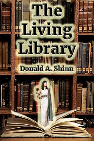 The Living Library by Donald Shinn | Goodreads