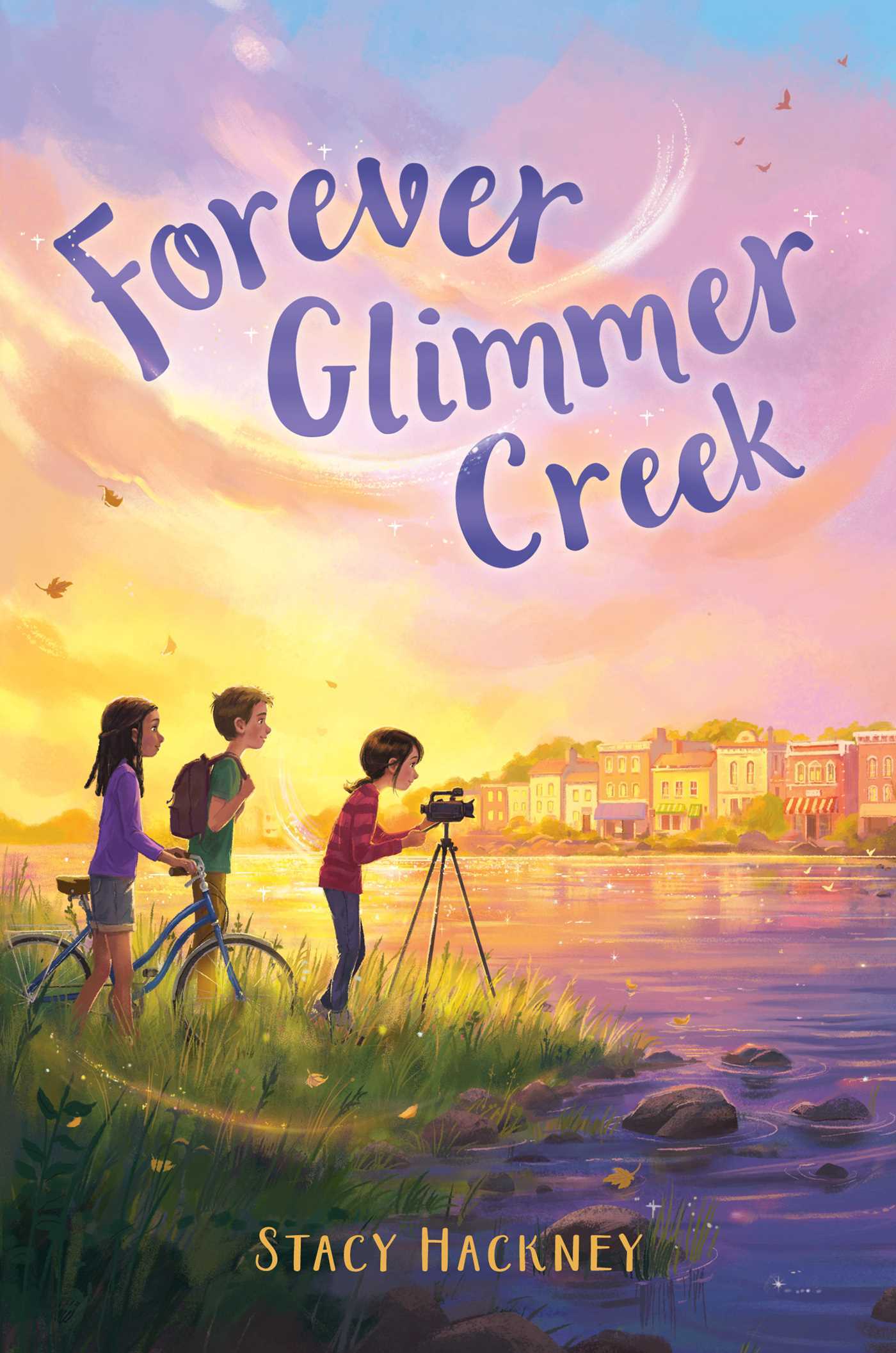 Forever Glimmer Creek by Stacy Hackney | Goodreads