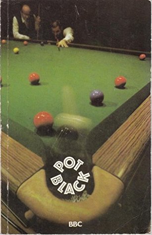 Pot Black by BBC | Goodreads