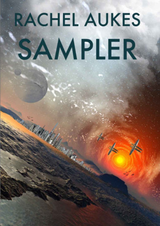 Rachel Aukes Sampler by Rachel Aukes | Goodreads