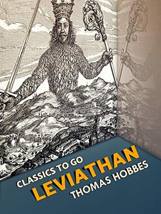 Leviathan (Classics To Go) by Thomas Hobbes | Goodreads