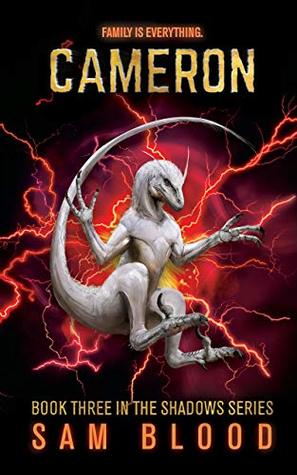 Cameron (Shadows Series Book 3) by Sam Blood | Goodreads