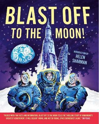 Blast off to the Moon! by Ralph Timberlake | Goodreads