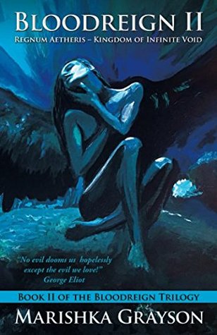 Bloodreign II: Regnum Aetheris — Kingdom of Infinite Void by Marishka ...