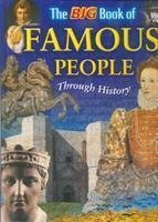 Big Book of Famous People Through History by Maureen Spurgeon | Goodreads
