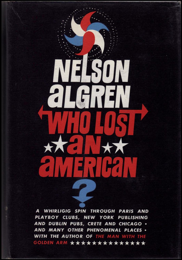 Who Lost an American? by Nelson Algren | Goodreads