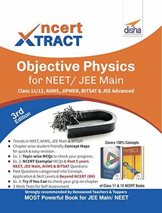 NCERT Xtract – Objective Physics for NEET/ JEE Main, Class 11/ 12, AIIMS, BITSAT, JIPMER, JEE ...