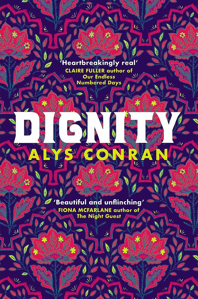 Dignity by Alys Conran | Goodreads