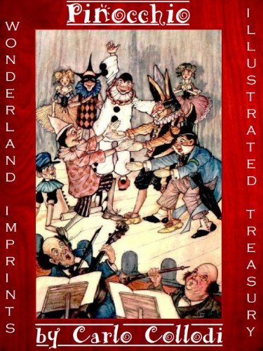 Pinocchio - The Illustrated Treasury Edition by Carlo Collodi | Goodreads