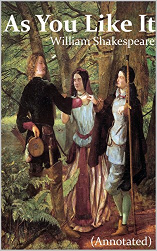 As You Like It: (Annotated) by William Shakespeare | Goodreads