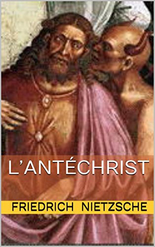 L’Antéchrist by Friedrich Nietzsche | Goodreads