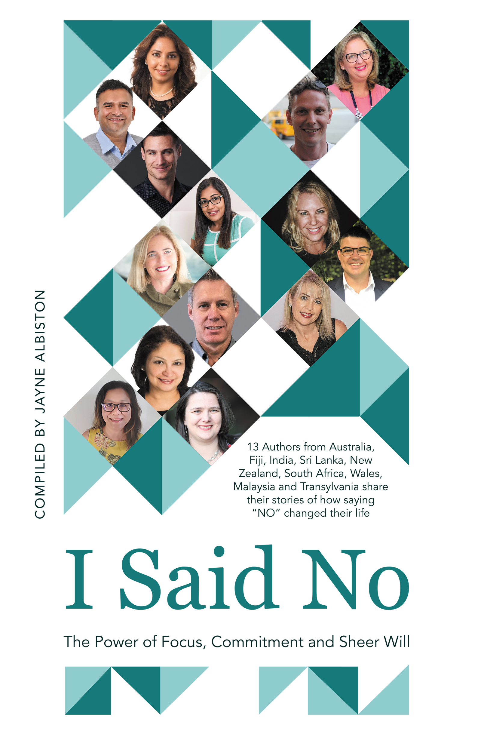 I Said No - The Power of Focus, Commitment and Sheer Will by Cam ...