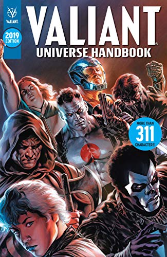 Valiant Universe Handbook 2019 Edition by Various | Goodreads