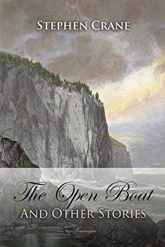 The Open Boat and Other Stories (World Classics) by Stephen Crane ...