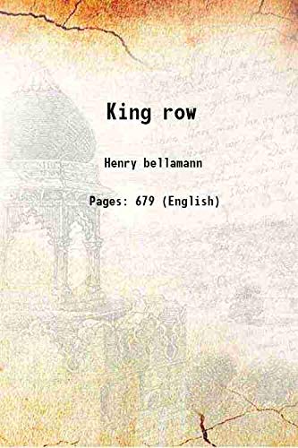 King row [Hardcover] by Henry Bellamann | Goodreads