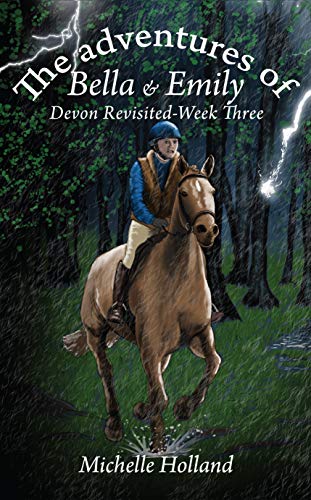 The adventures of Bella & Emily Devon-Revisited Week Three by Michelle ...