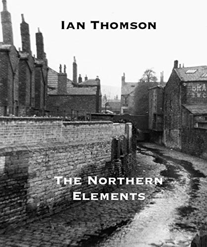 The Northern Elements by Ian Thomson | Goodreads