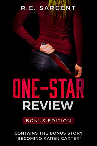 One-Star Review: Bonus Edition by R.E. Sargent | Goodreads