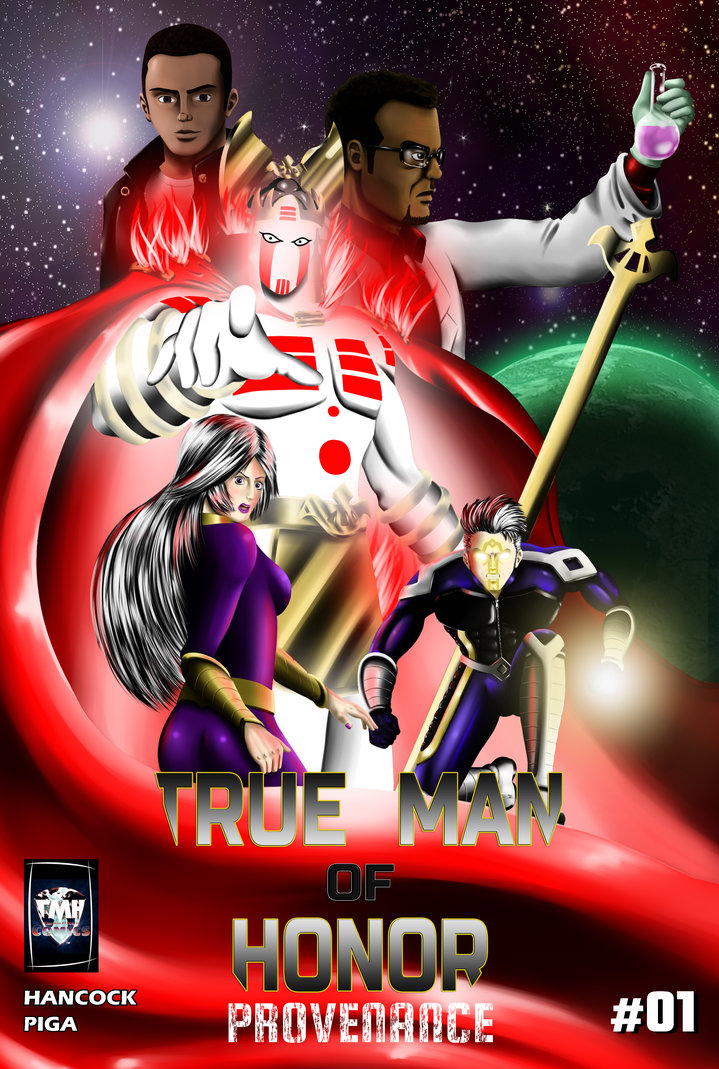 True Man Of Honor Provenance #01 by Terrence Hancock | Goodreads