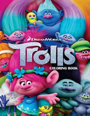 Trolls Coloring Book by Coloring Books | Goodreads