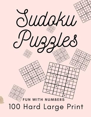 Sudoku Puzzles 100 Large Print: Fun With Numbers, Hard by Tomger Puzzle ...