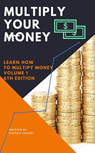 how to multiply money,multiply your money rapidly(complete information ...