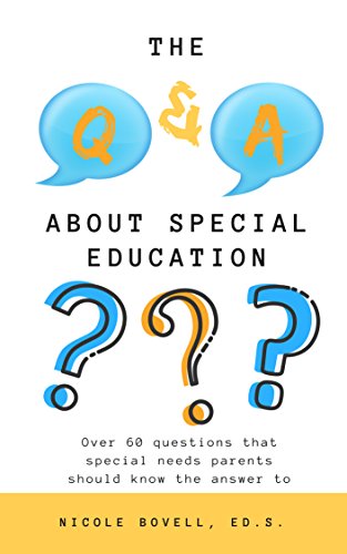 The Q and A About Special Education by Nicole Bovell | Goodreads