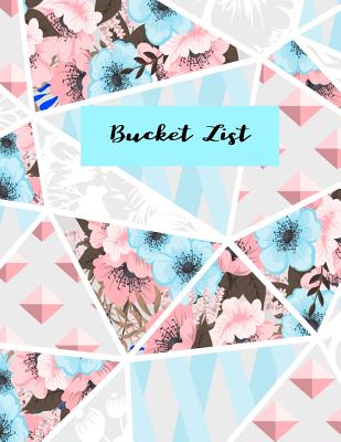 Bucket List: A fun and cute bucket list journal with prompts. Space for ...