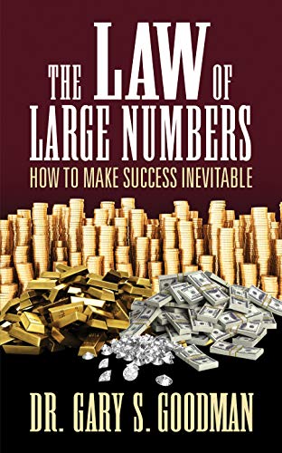 The Law of Large Numbers by Gary S. Goodman | Goodreads