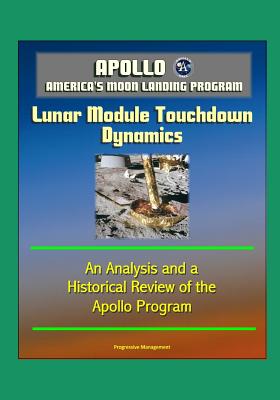 Apollo - America's Moon Landing Program: Lunar Module Touchdown ...