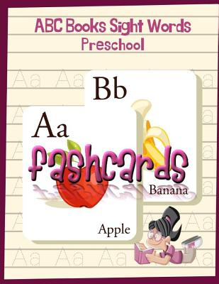 ABC Books Sight Words Preschool: Word Kindergarten Worksheets, teach ...
