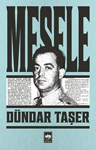 Mesele by Dündar Taşer | Goodreads