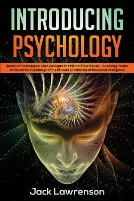 Introducing Psychology: Basics of Psychological Core Concepts and ...
