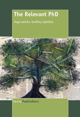 The Relevant PhD by Hugo Letiche | Goodreads