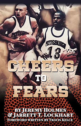 Cheers to Fears by Jarrett Lockhart and Jeremy Holmes | Goodreads