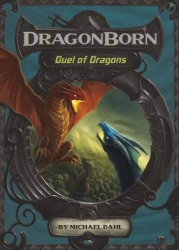 Duel of Dragons (Dragonborn) by Michael Dahl | Goodreads