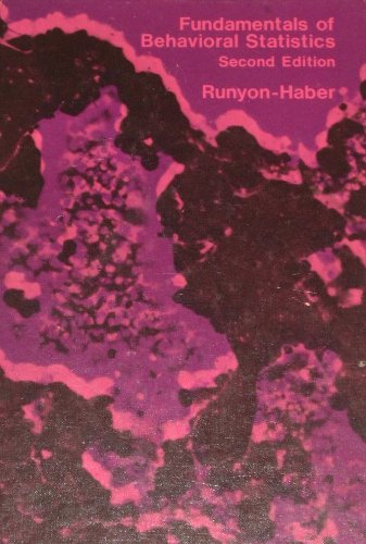 Fundamentals of Behavioral Statistics by Richard and Haber, Audrey ...