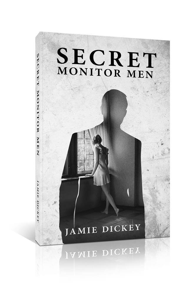 Secret Monitor Men (Skye Keller #1) by Jamie Dickey | Goodreads