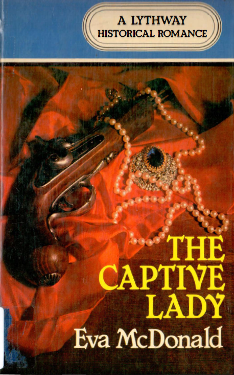Captive Lady by Eva McDonald | Goodreads