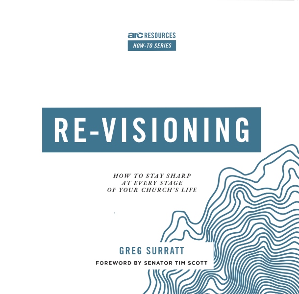 Re-Visioning by Greg Surratt | Goodreads