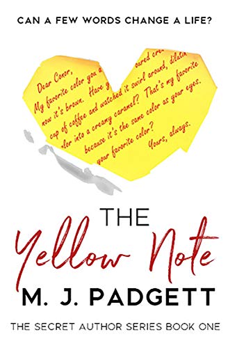 The Yellow Note (The Secret Author Series Book 1) by M.J. Padgett ...