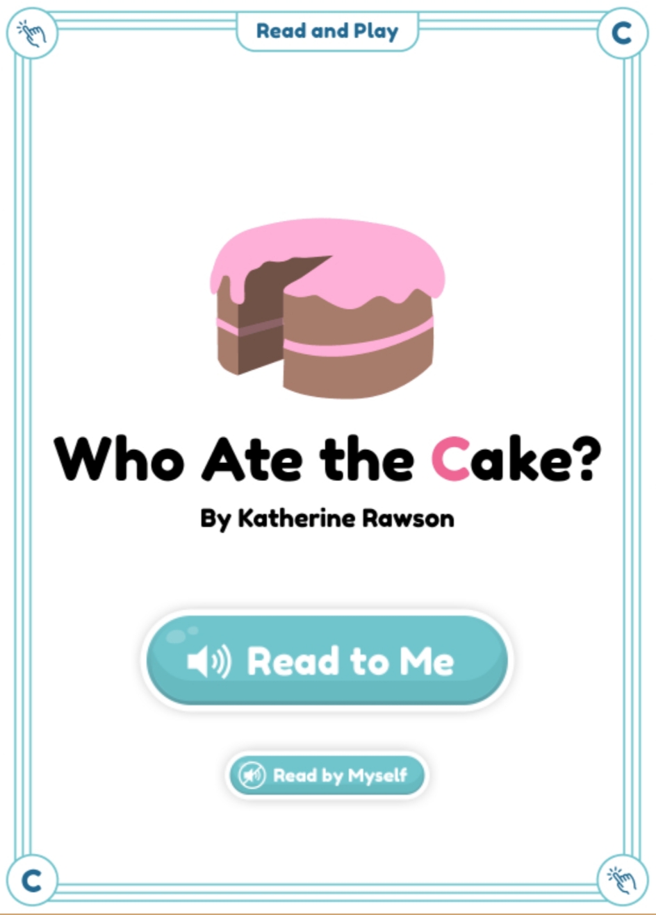 Who Ate The Cake? by Katherine Rawson | Goodreads