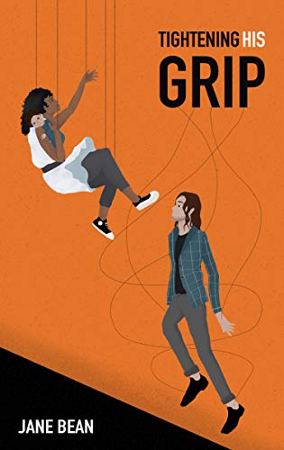 Tightening His Grip (The Main Man Trilogy Book 2) by Jane Bean | Goodreads