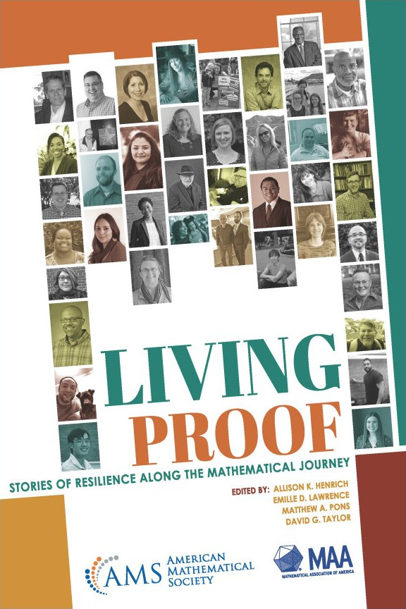 Living Proof: Stories of Resilience Along the Mathematical Journey by ...